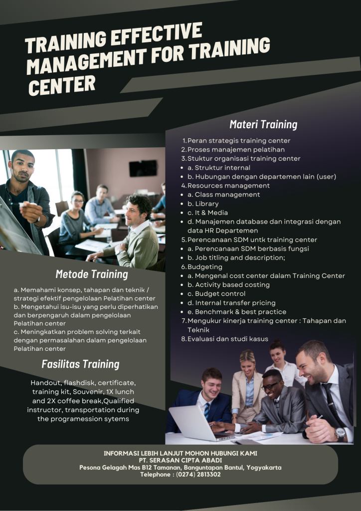 EFFECTIVE MANAGEMENT FOR TRAINING CENTER – Serasan Cipta Abadi